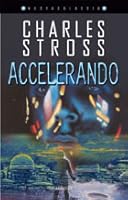 Accelerando by Charles Stross