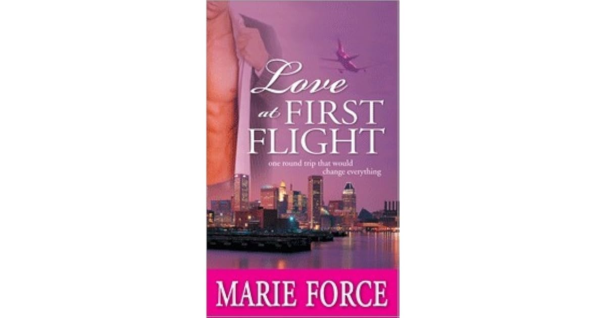 Love at First Flight by Marie Force