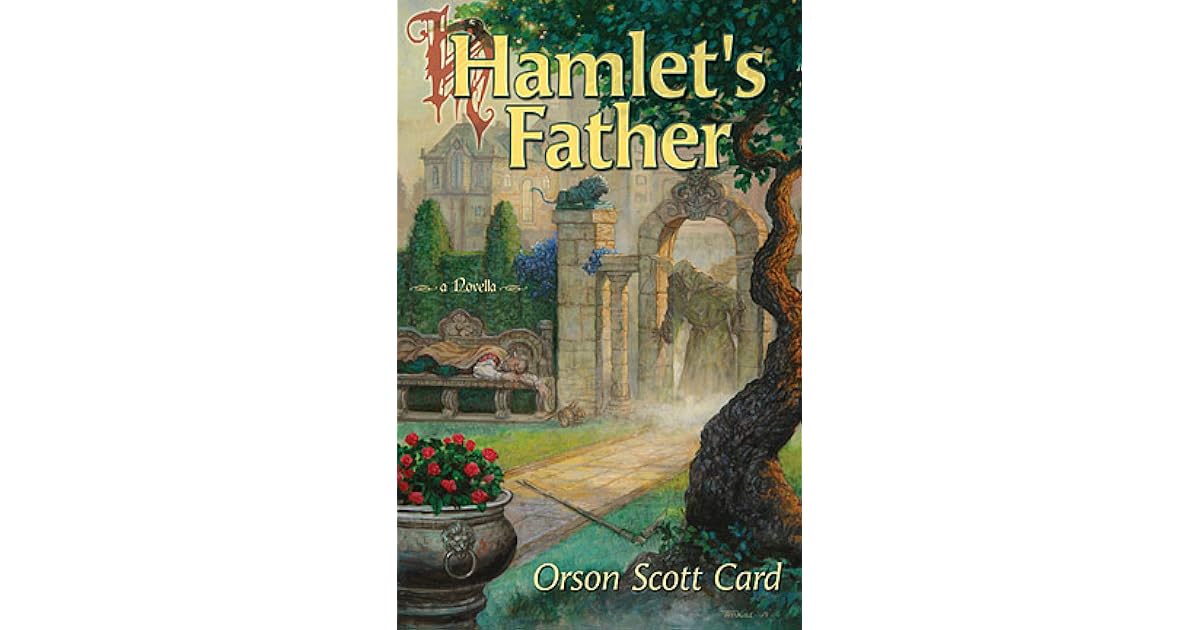 Hamlet's Father by Orson Scott Card