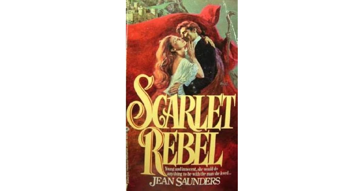 Scarlet Rebel by Jean Saunders