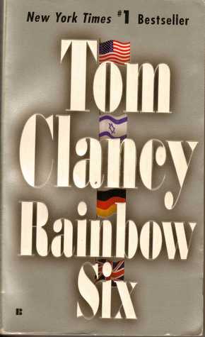 Rainbow Six (John Clark, #2) by Tom Clancy