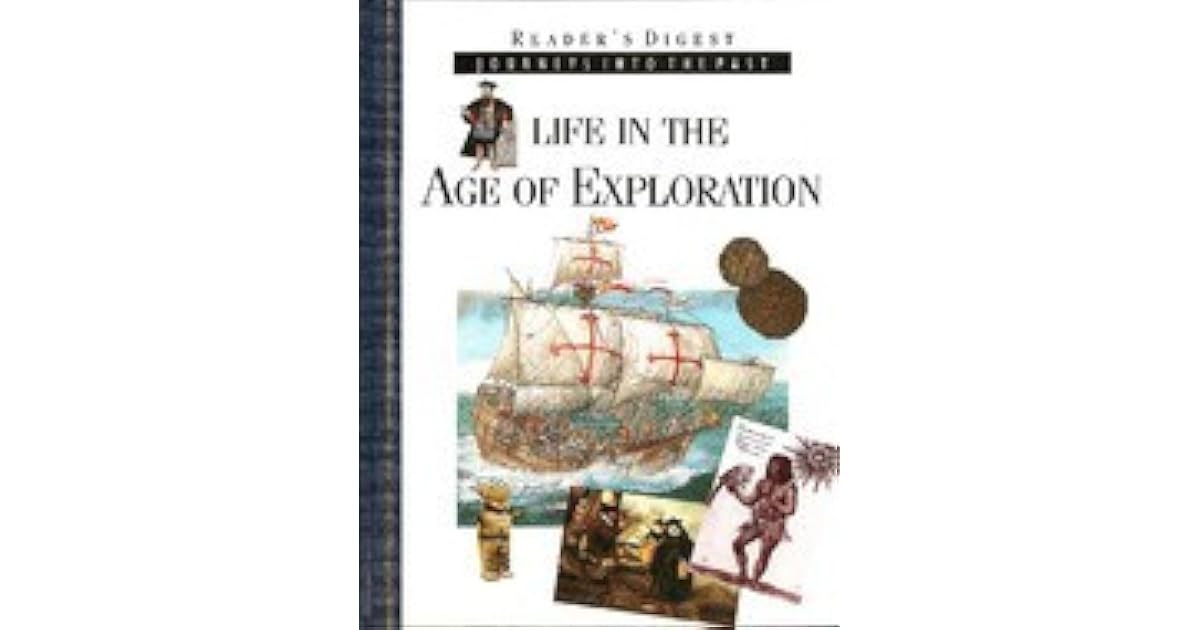 Life In The Age Of Exploration by Christopher Falkus