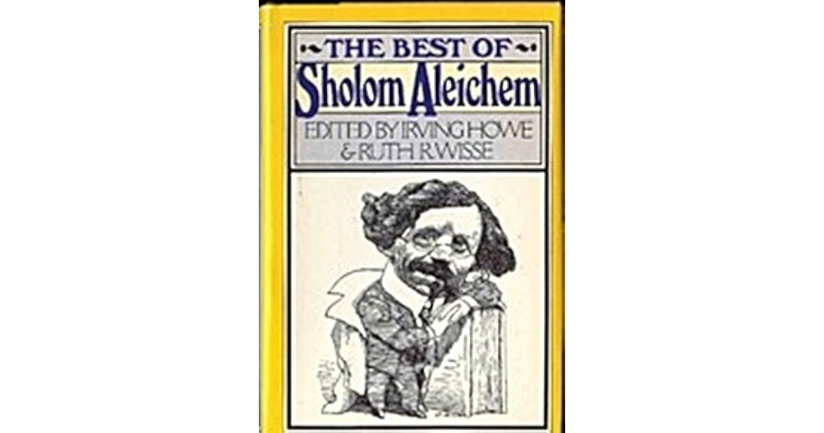 The Best of Sholem Aleichem by Sholom Aleichem