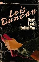 Don't Look Behind You by Lois Duncan