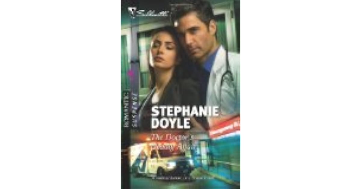 The Doctor's Deadly Affair by Stephanie Doyle