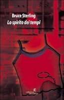Zeitgeist by Bruce Sterling
