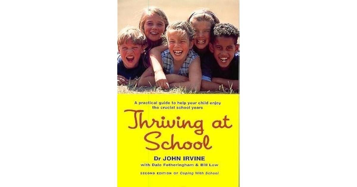 Thriving at School by John Irvine