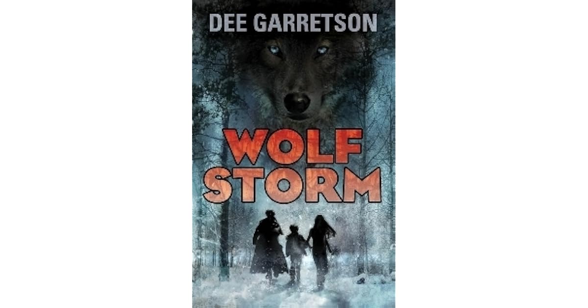 Wolf Storm by Dee Garretson