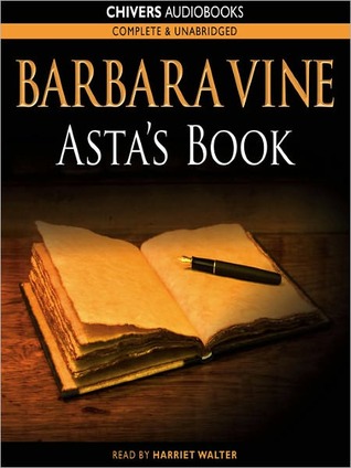 Asta's Book by Barbara Vine