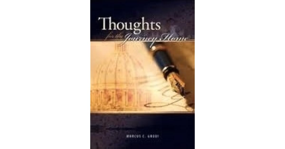 Thoughts for the Journey Home by Marcus Grodi