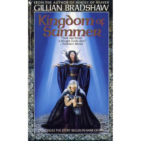 Kingdom of Summer by Gillian Bradshaw — Reviews, Discussion, Bookclubs ...