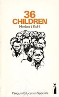 36 Children by Herbert R. Kohl