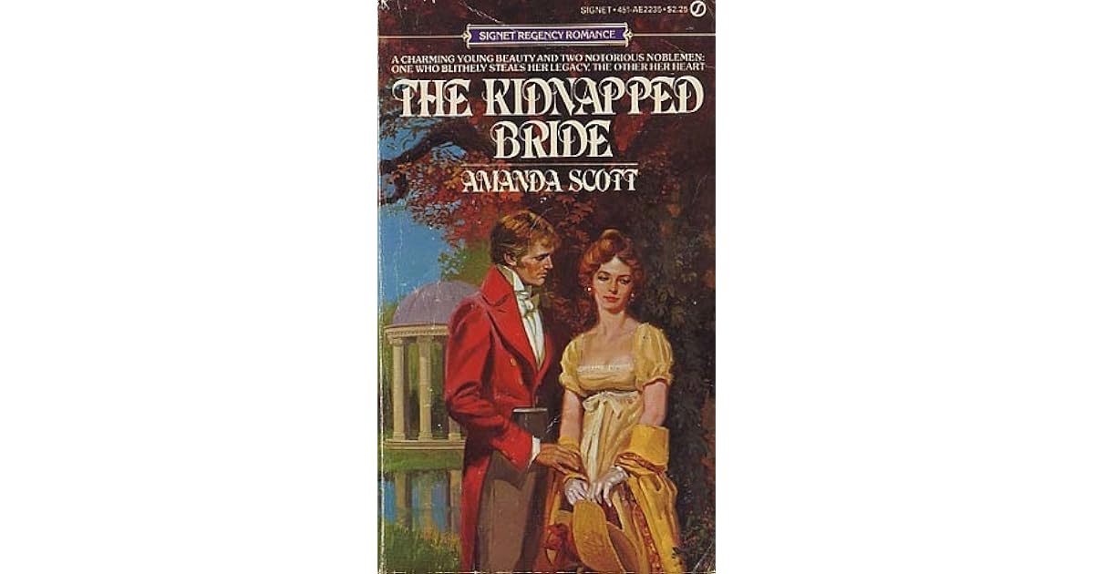 The Kidnapped Bride by Amanda Scott