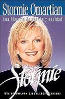 Stormie: A Story of Forgiveness and Healing by Stormie Omartian