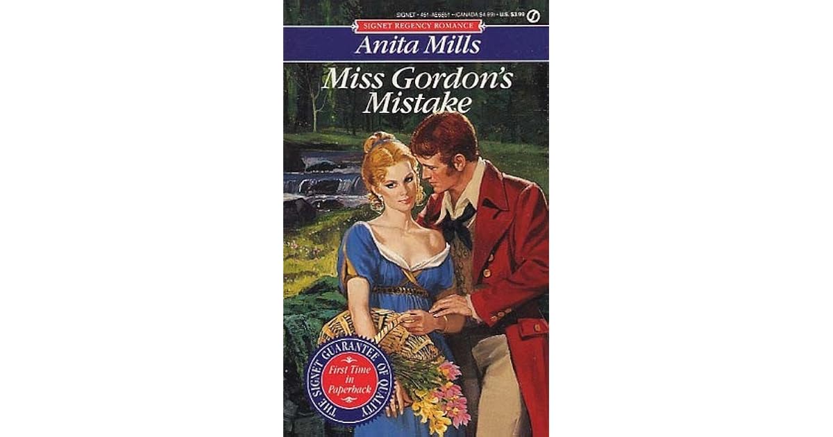 Miss Gordon's Mistake by Anita Mills
