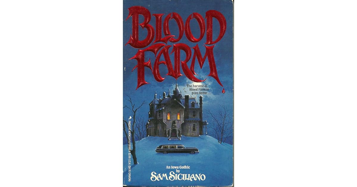 Blood Farm by Sam Siciliano