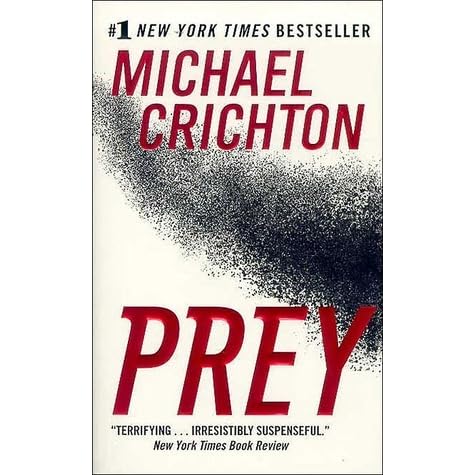 Prey by Michael Crichton — Reviews, Discussion, Bookclubs, Lists