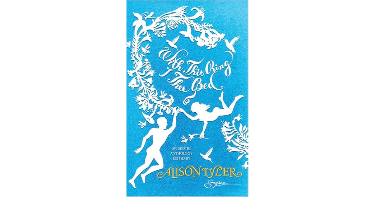 With This Ring, I Thee Bed by Alison Tyler