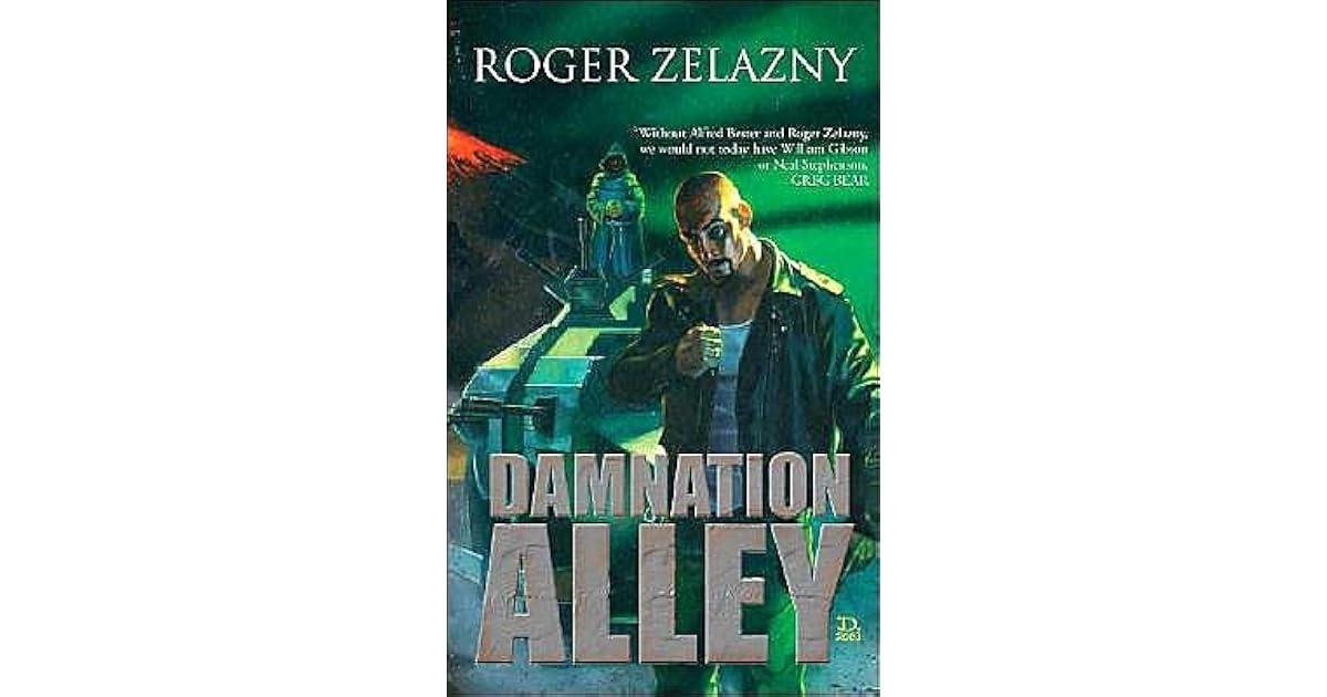 Damnation Alley by Roger Zelazny