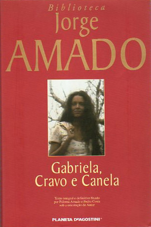 Gabriela, cravo e canela by Jorge Amado