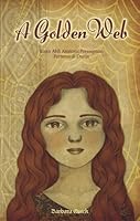 A Golden Web by Barbara Quick