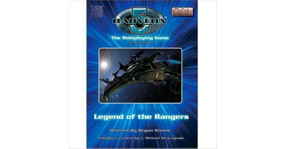 Babylon 5 - Legends of the Rangers by Bryan Steele