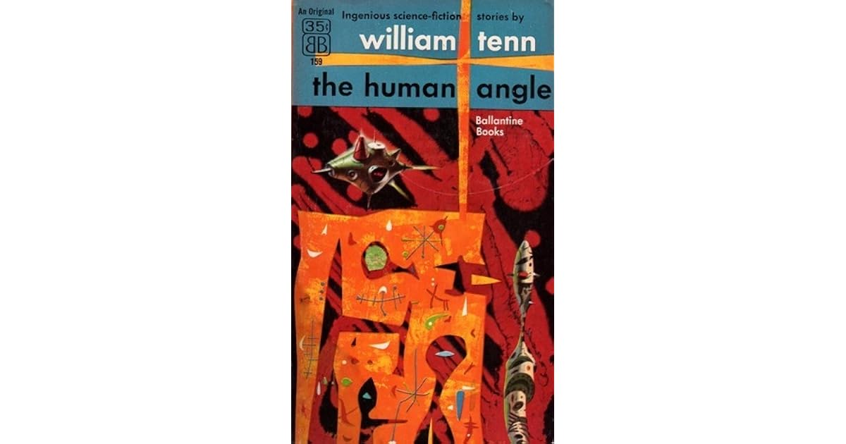 The Human Angle by William Tenn