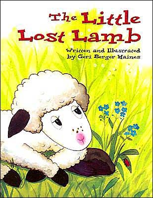 The Little Lost Lamb by Geri Berger Haines
