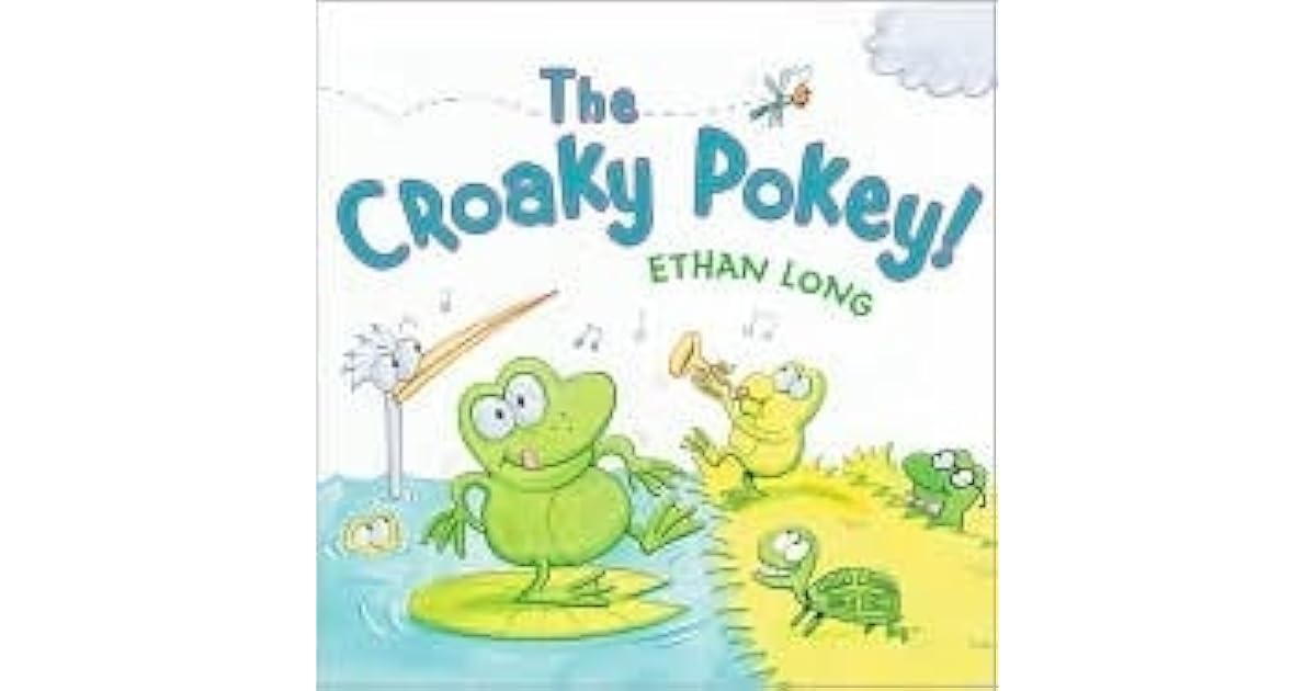 The Croaky Pokey! by Ethan Long