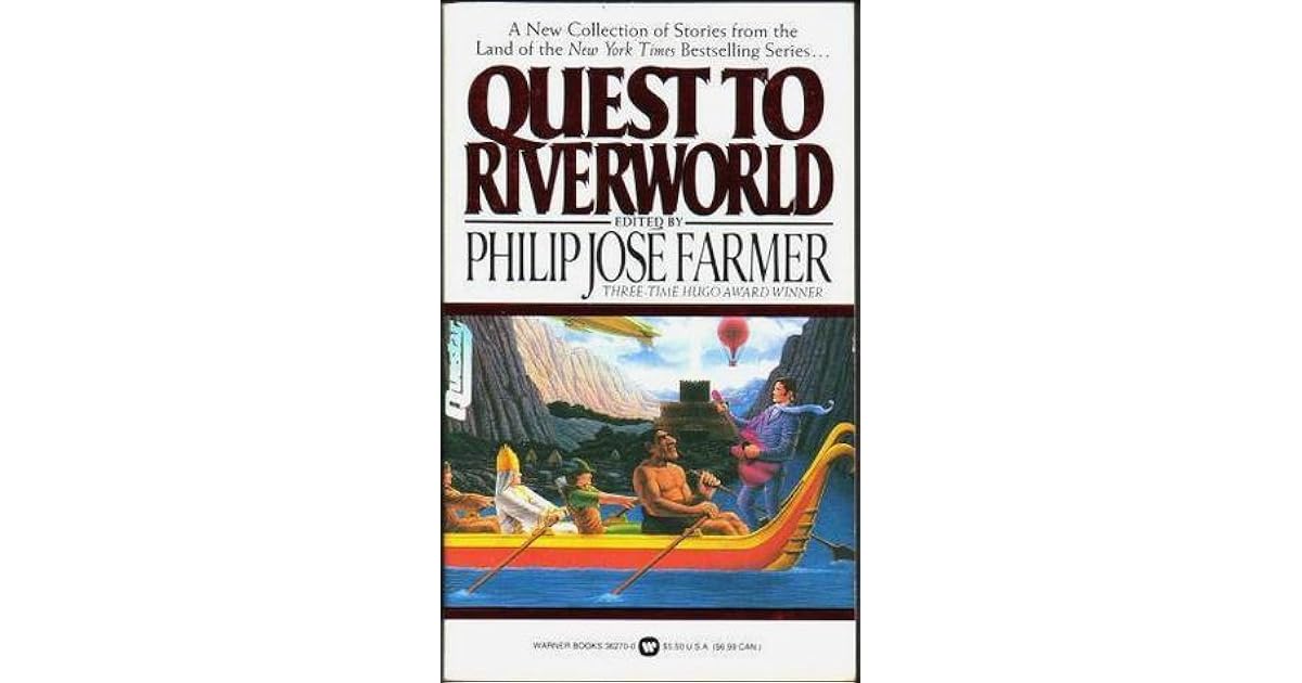 Quest to Riverworld by Philip José Farmer