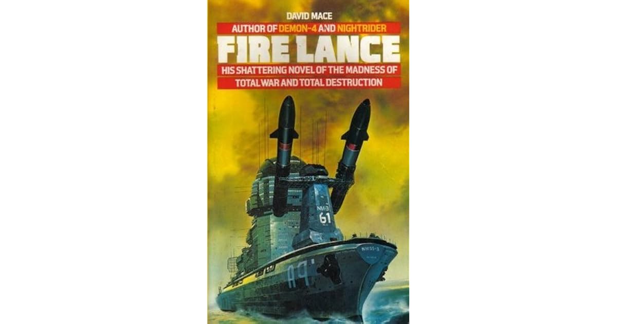 Fire Lance by David Mace