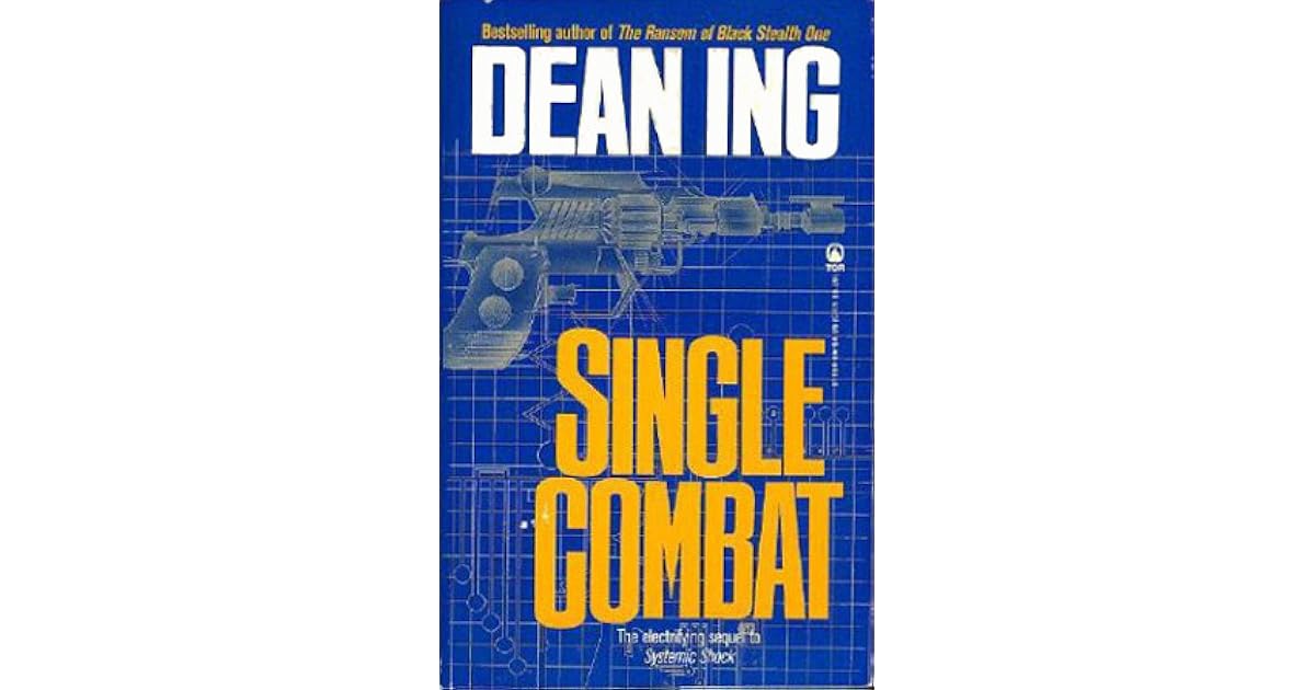 Single Combat (Quantrill, #2) by Dean Ing