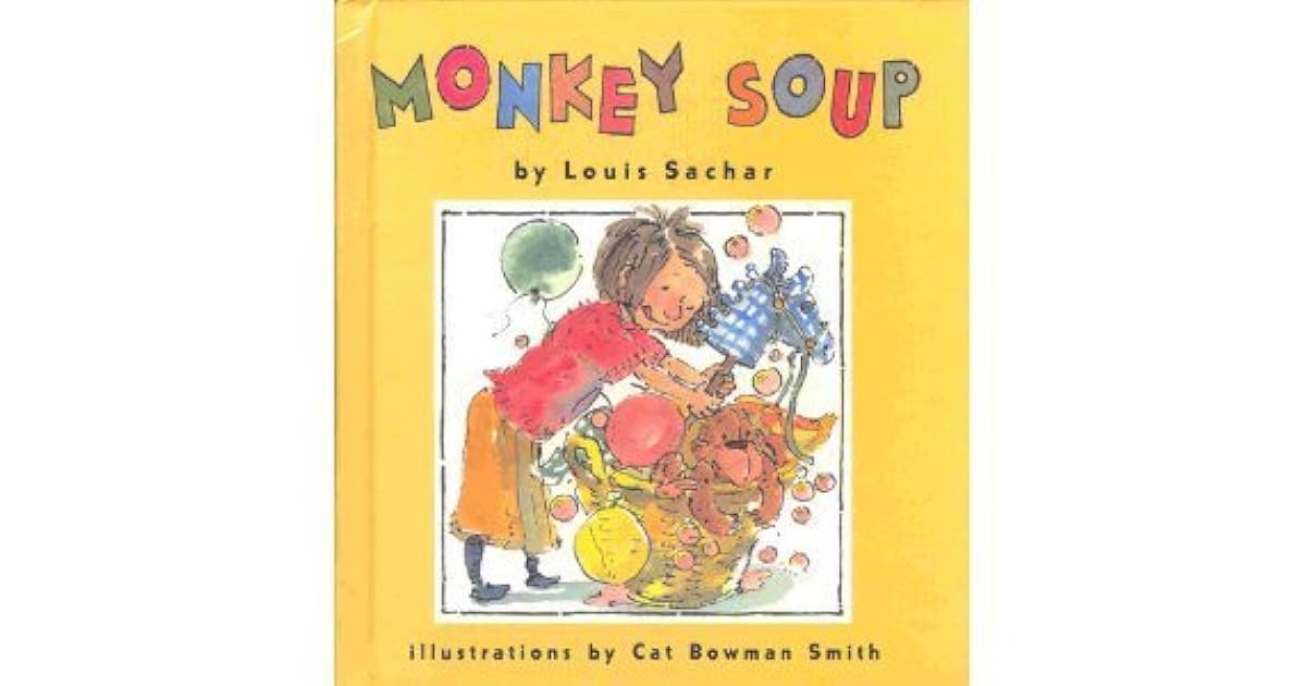 Monkey Soup by Louis Sachar
