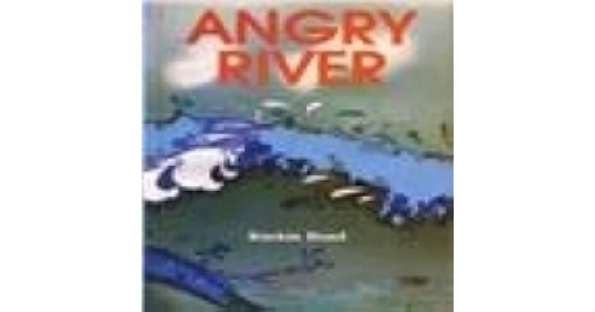 Angry River by Ruskin Bond