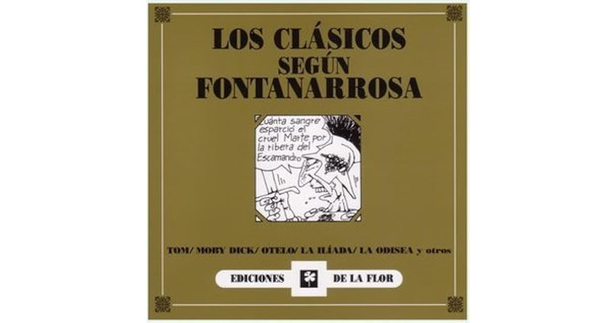 Los clásicos según Fontanarrosa by Roberto Fontanarrosa
