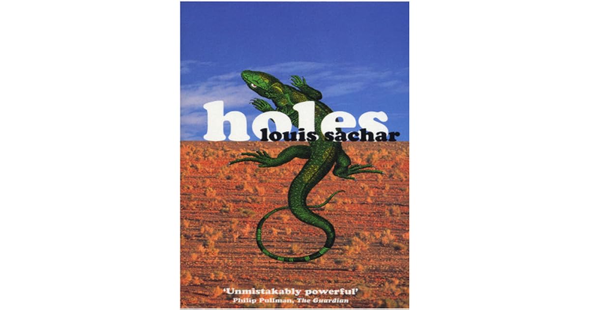 Holes by Louis Sachar