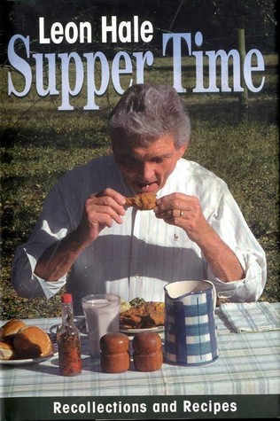 Supper Time by Leon Hale