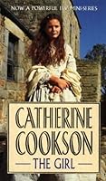 The Girl by Catherine Cookson