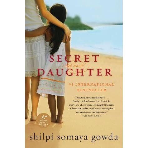 Secret Daughter by Shilpi Somaya Gowda — Reviews, Discussion, Bookclubs ...