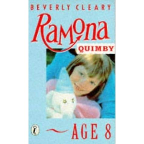 Ramona Quimby, Age 8 (Ramona, #6) by Beverly Cleary — Reviews ...