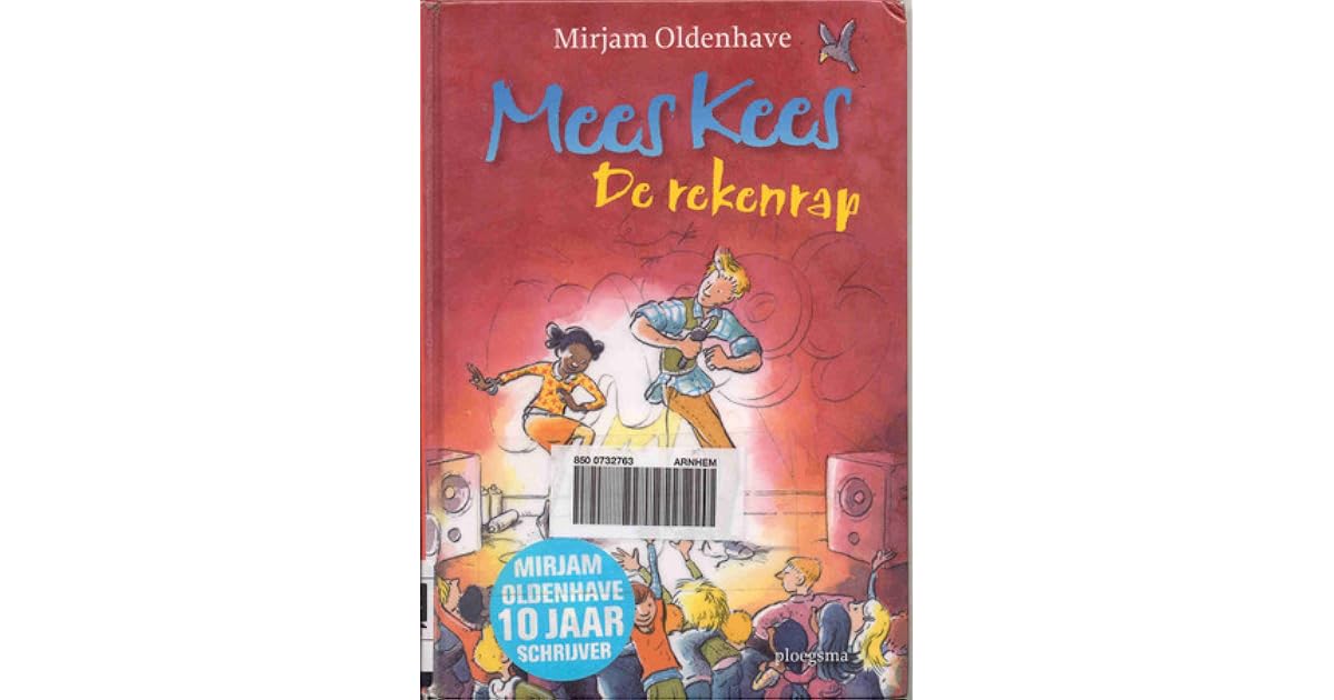 Mees Kees: De rekenrap by Mirjam Oldenhave