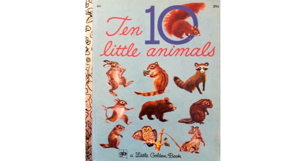 Ten Little Animals by Carl Memling