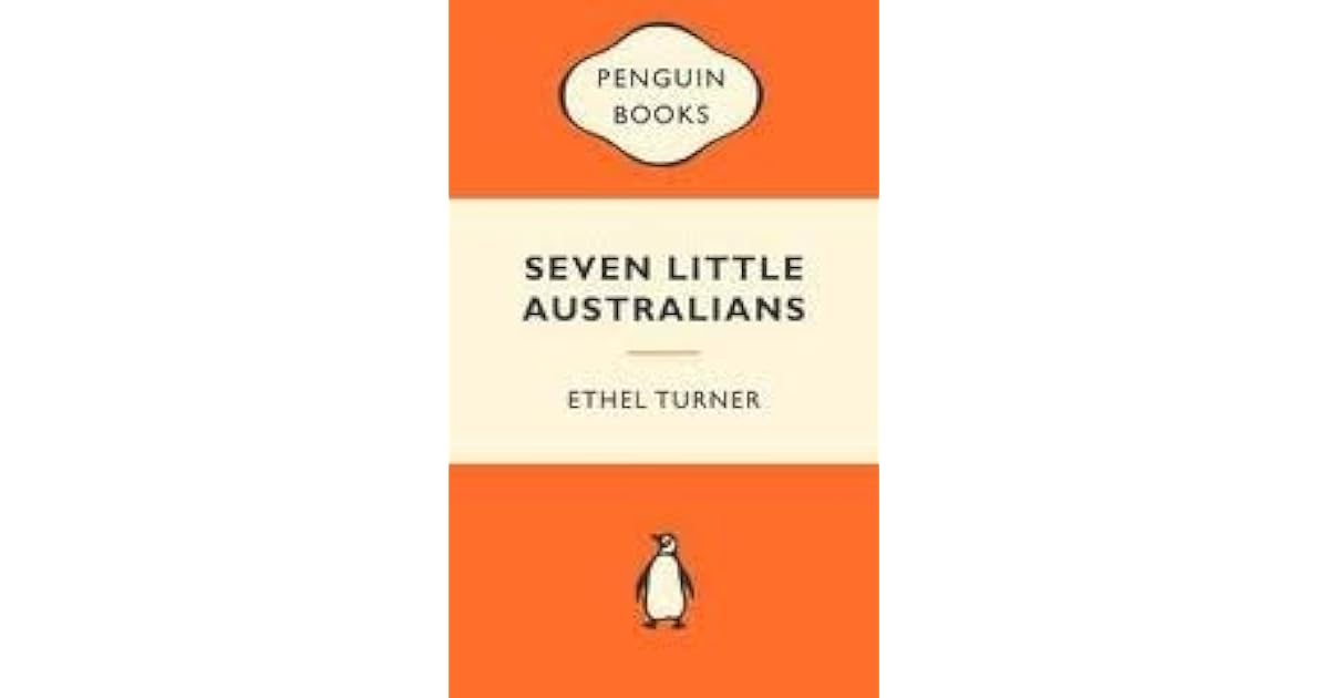 Seven Little Australians by Ethel Turner
