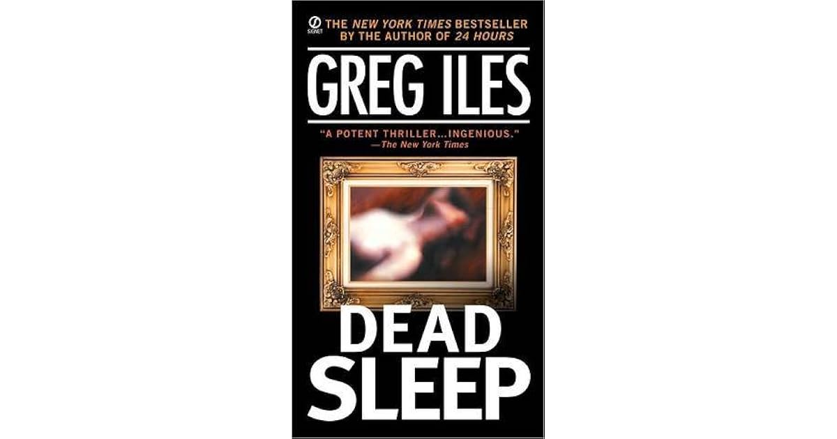 Dead Sleep (Mississippi #3) by Greg Iles