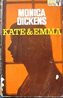 Kate and Emma by Monica Dickens