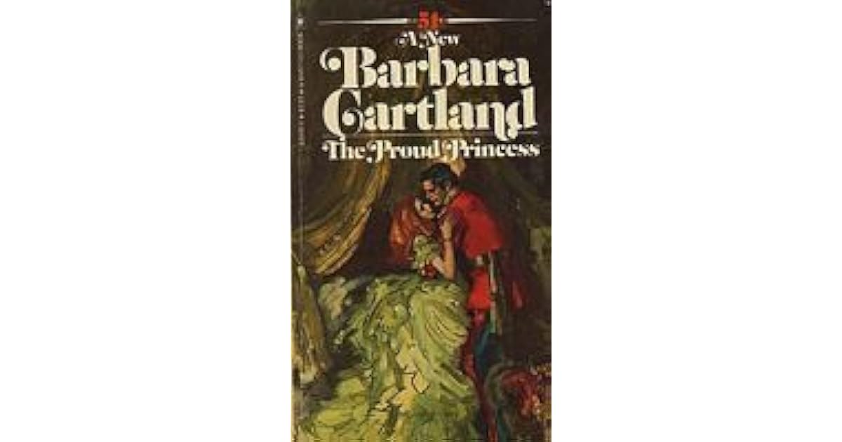 The Proud Princess by Barbara Cartland