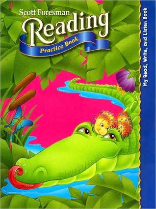 Scott Foresman Reading: Practice Book by Scott Foreman