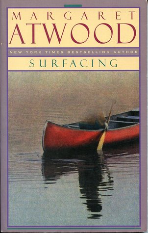 Surfacing by Margaret Atwood