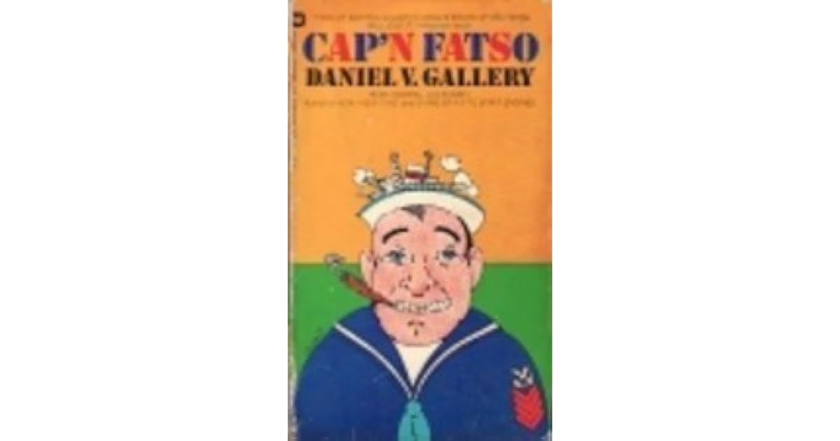 Captain Fatso by Daniel V. Gallery