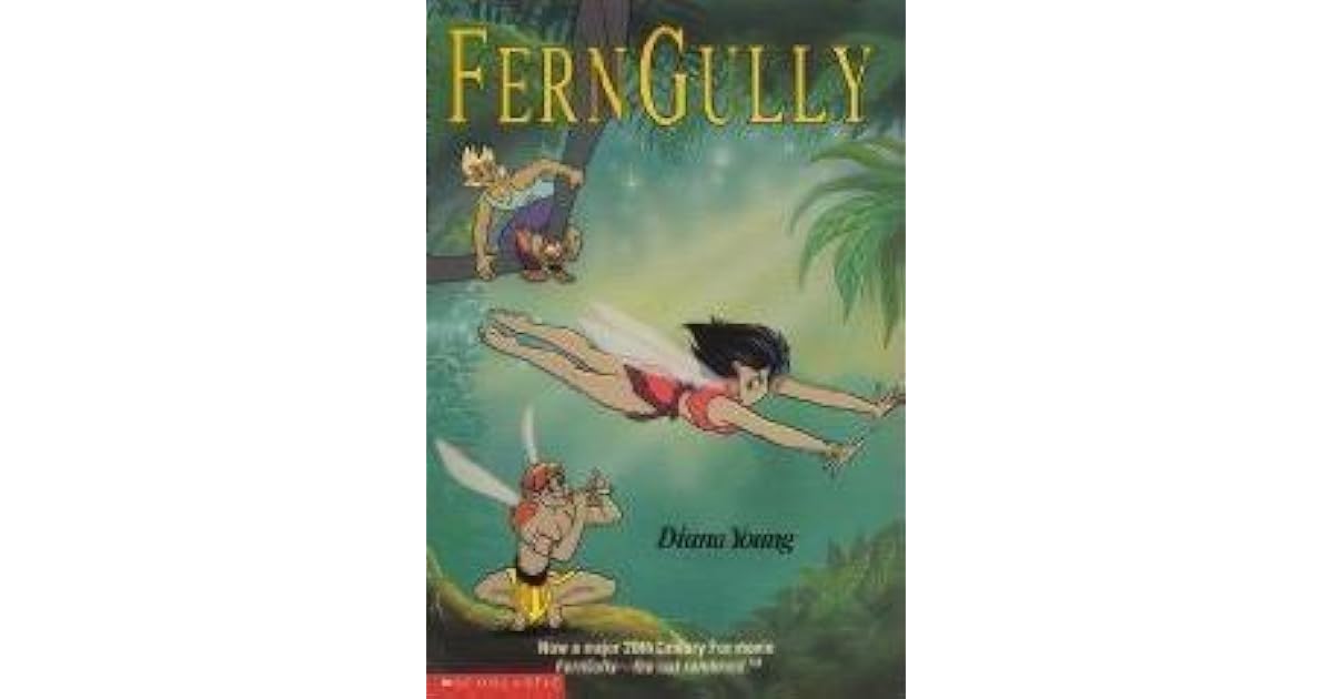 Fern Gully by Diana Young